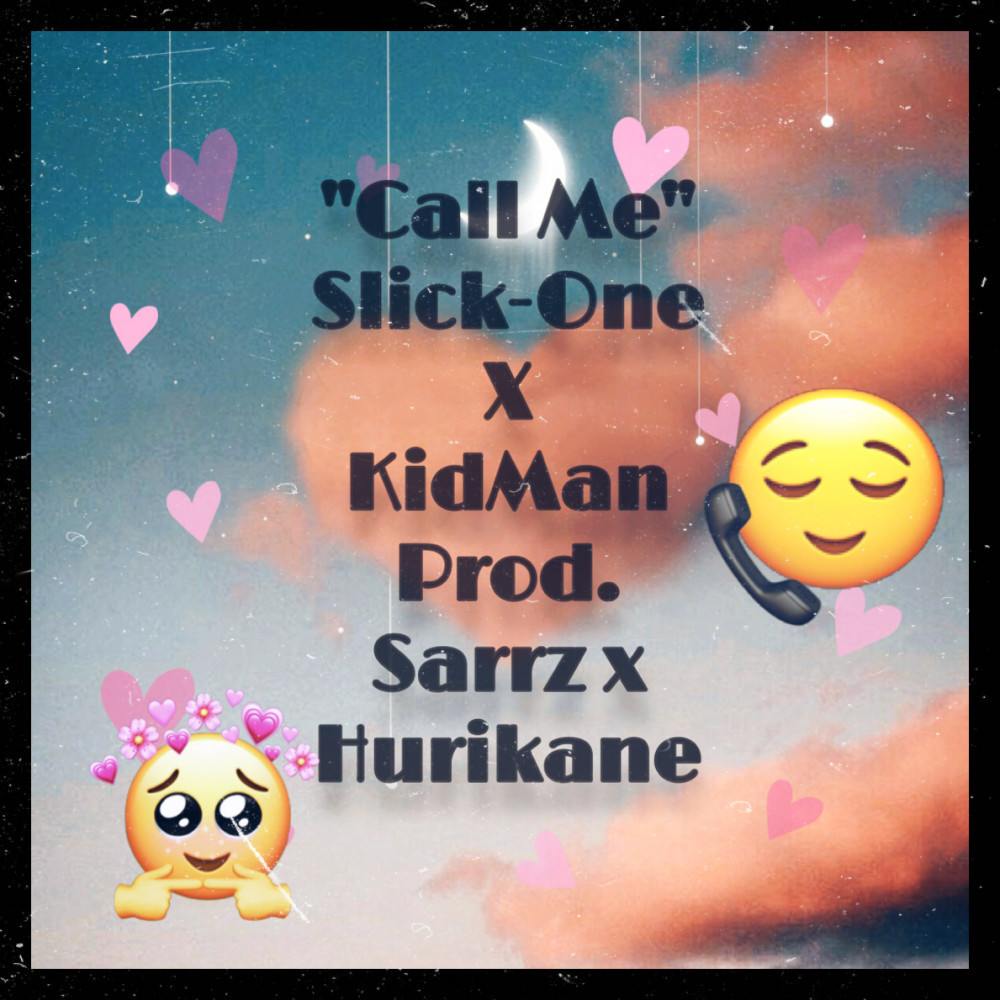 Slick-One – Call Me ft Kidman – Mvesesani