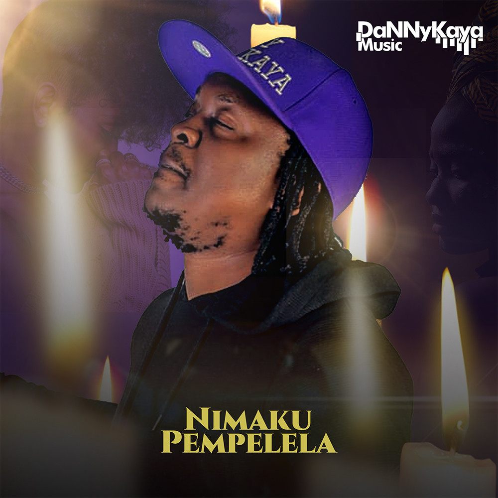 Danny Kaya – Nimaku Pempelela – Mvesesani